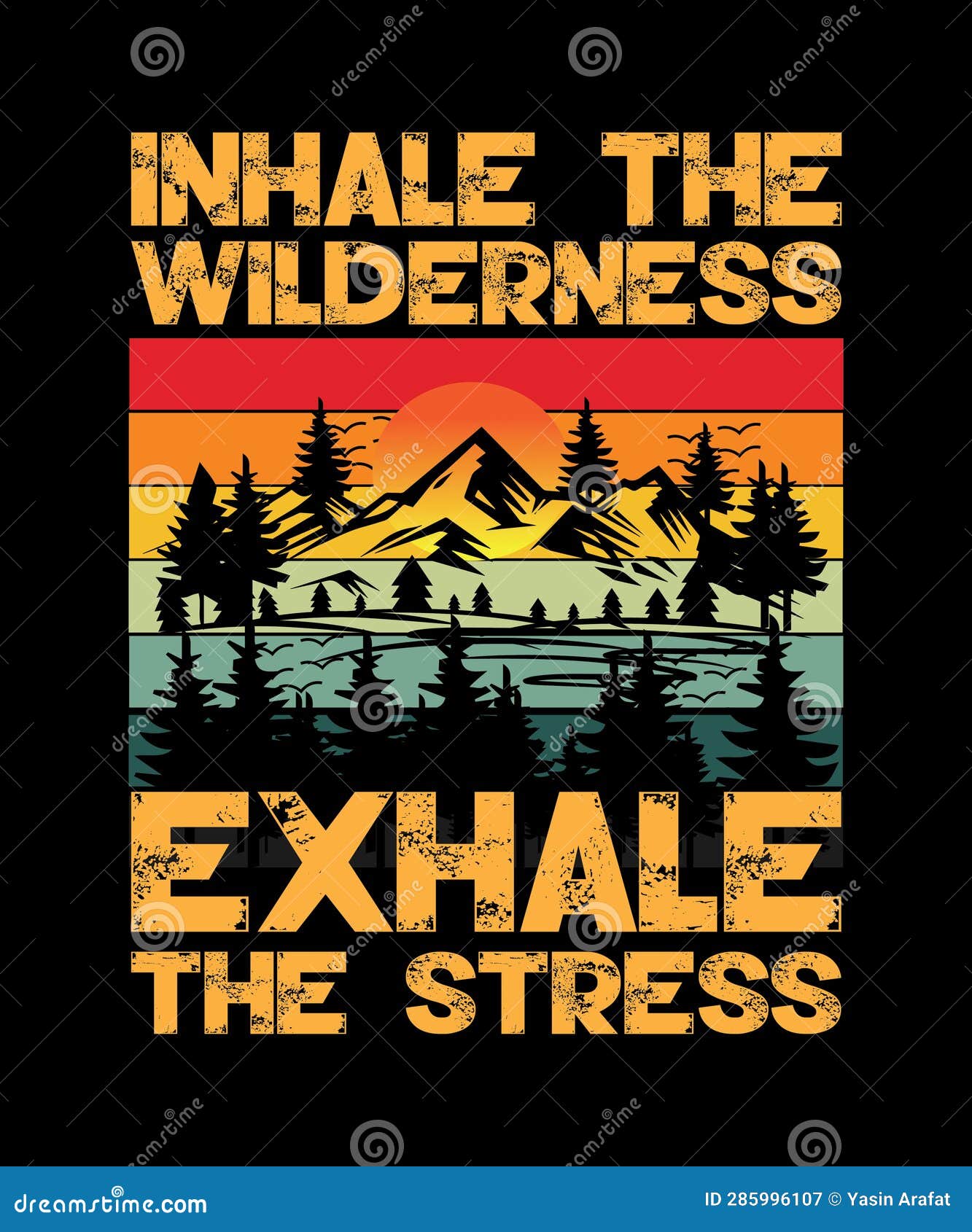 Inhale the Wildness Exhale the Stress, Summer Hiking Design Stock ...