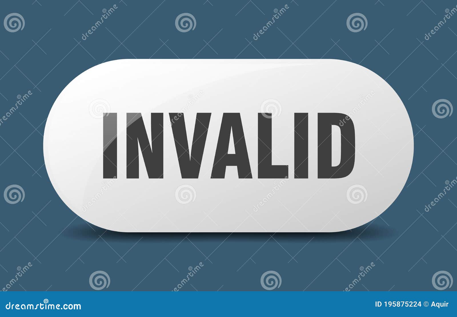 Invalid Button. Sticker. Banner. Rounded Glass Sign Stock Vector ...