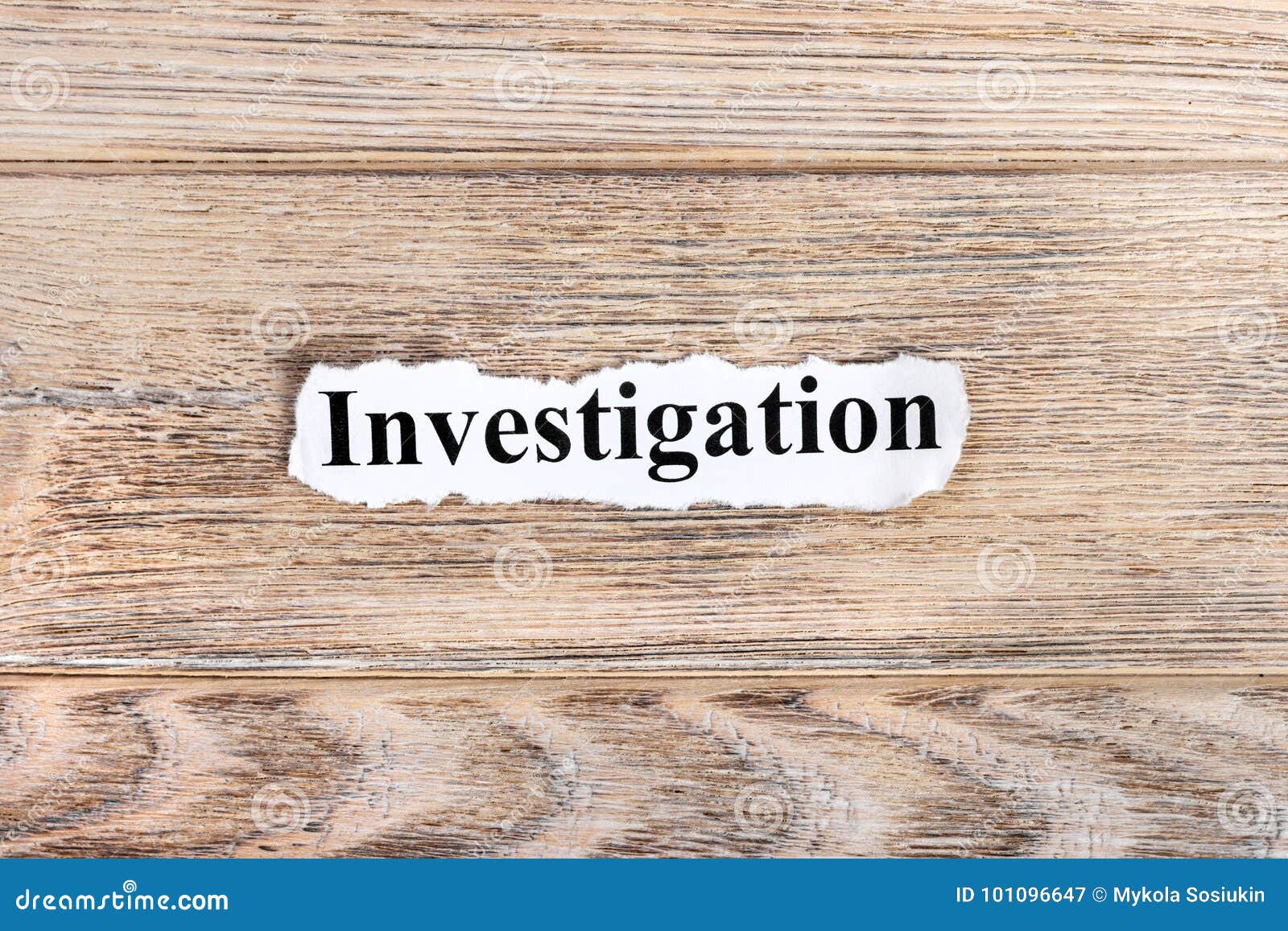 Investigation Text On Paper Word Investigation On Torn Paper Stock