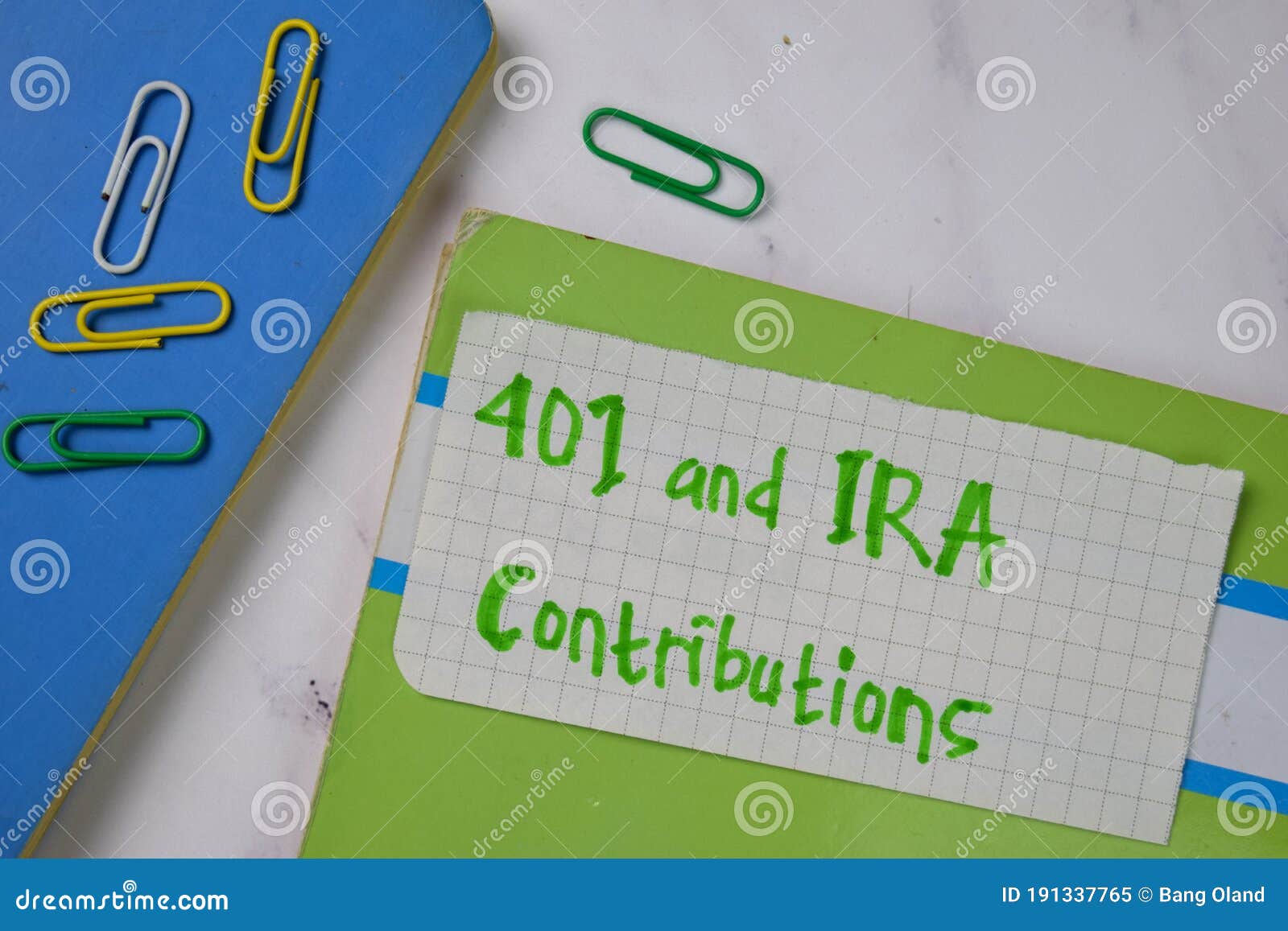 401 And IRA Contributions Text On Sticky Notes Isolated On Office Desk ...