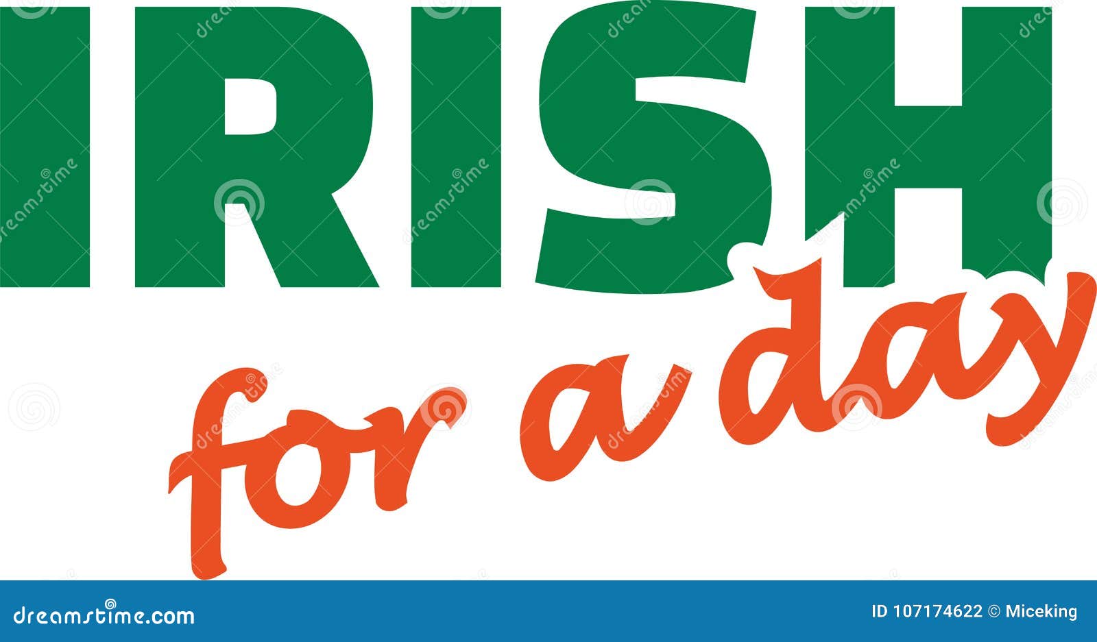Irish for a day saying stock vector. Illustration of icon - 107174622