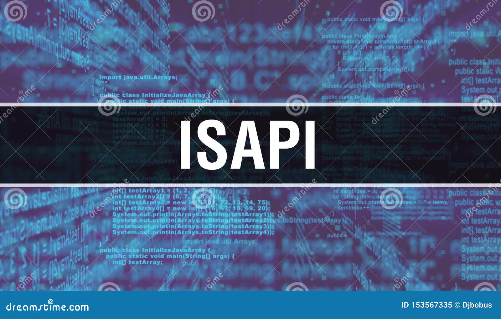 ISAPI With Digital Java Code Text. ISAPI And Computer Software Coding ... ISAPI With Digital Java Code Text. ISAPI And Computer Software Coding ...