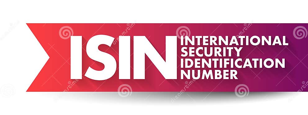 ISIN International Security Identification Number - 12-digit ...
