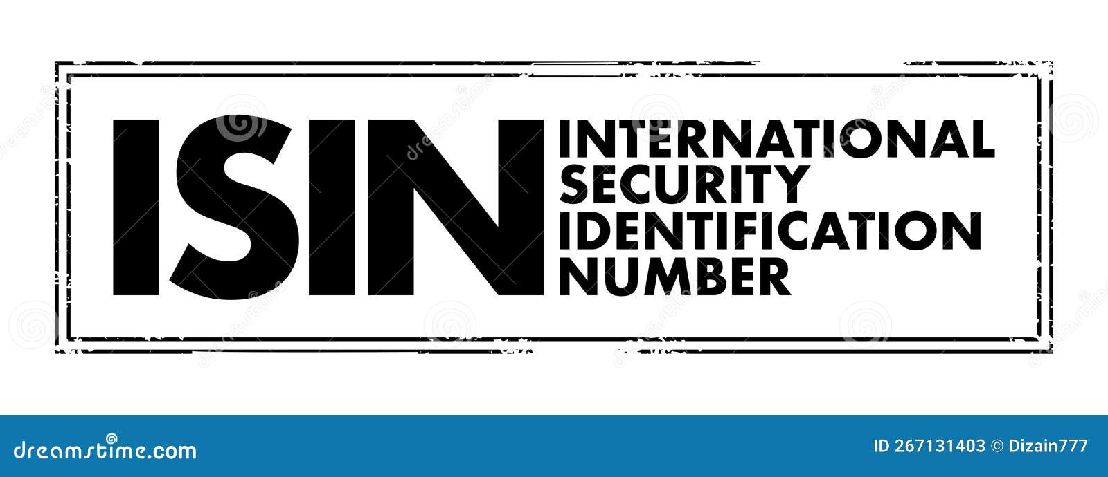 ISIN International Security Identification Number - 12-digit ...