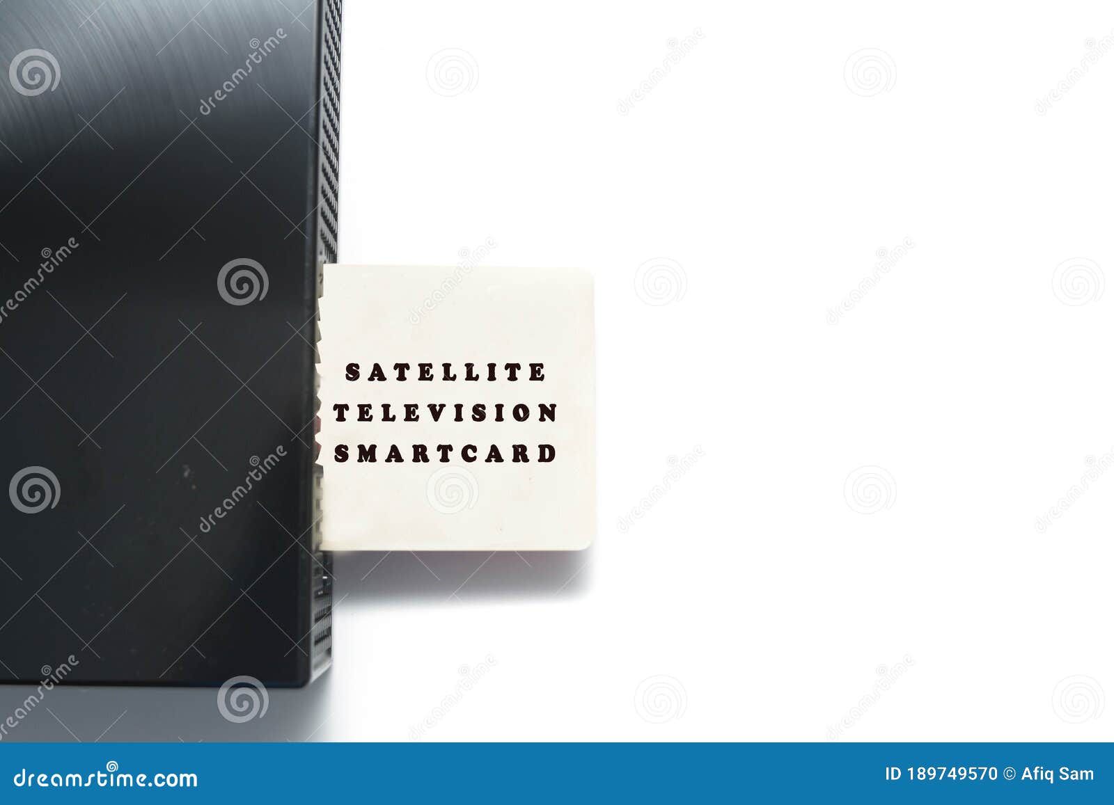 Isolated Image of Satellite Television Smart Card Inserting into the ...