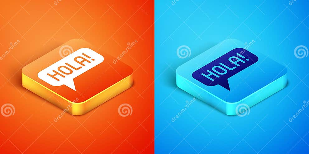 Isometric Hola in Different Languages Icon Isolated on Orange and Blue ...