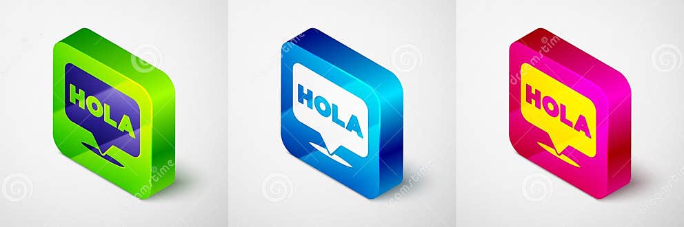 Isometric Hola Icon Isolated on Grey Background. Square Button Stock ...
