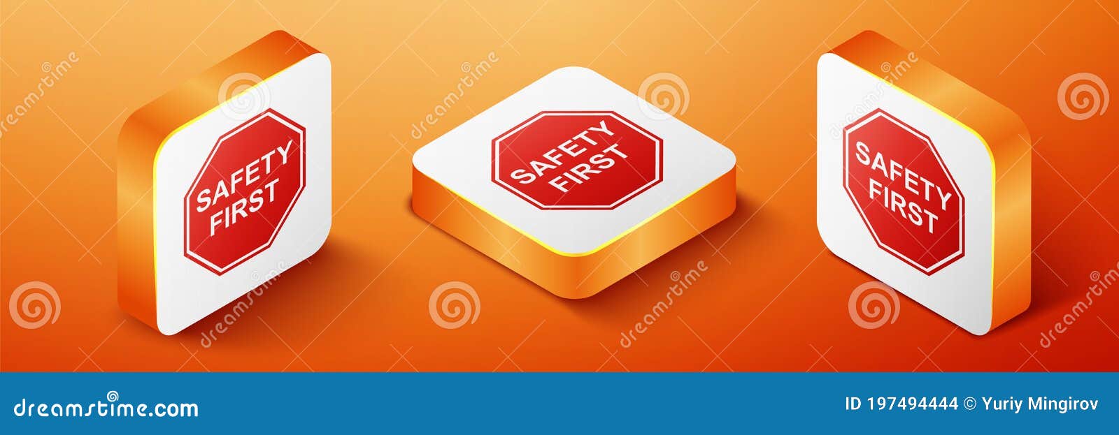 Isometric Safety First Octagonal Shape Icon Isolated on Orange ...