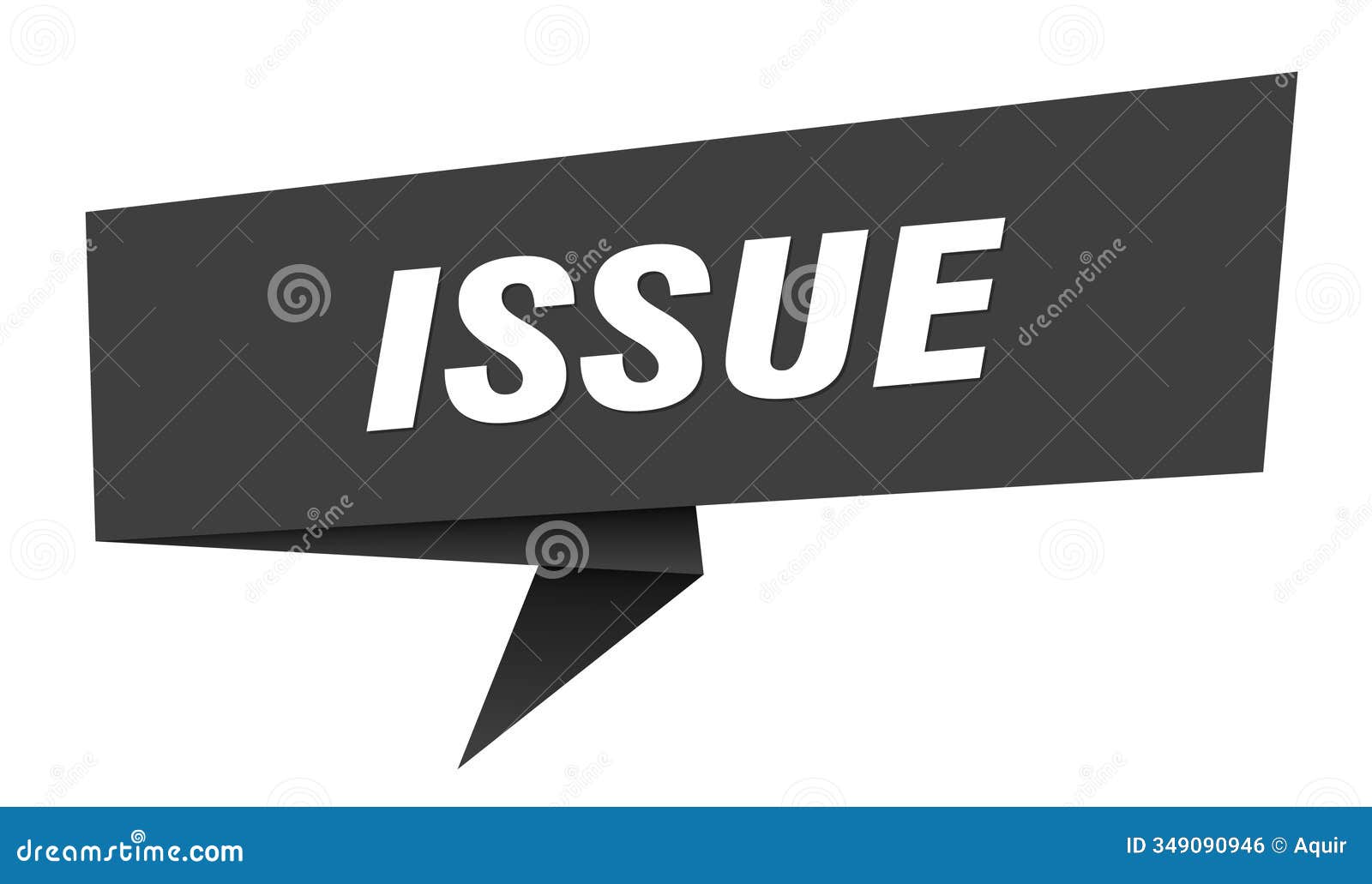Issue Banner. Issue Speech Bubble, Label, Sticker, Sign Template Stock ...