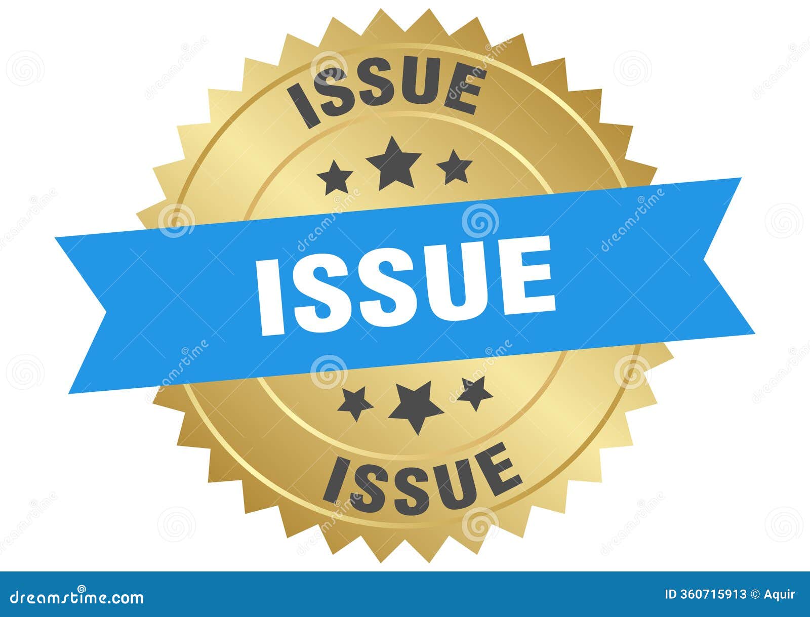 Issue. Issue Round Blue and Gold Label Isolated on Transparent ...