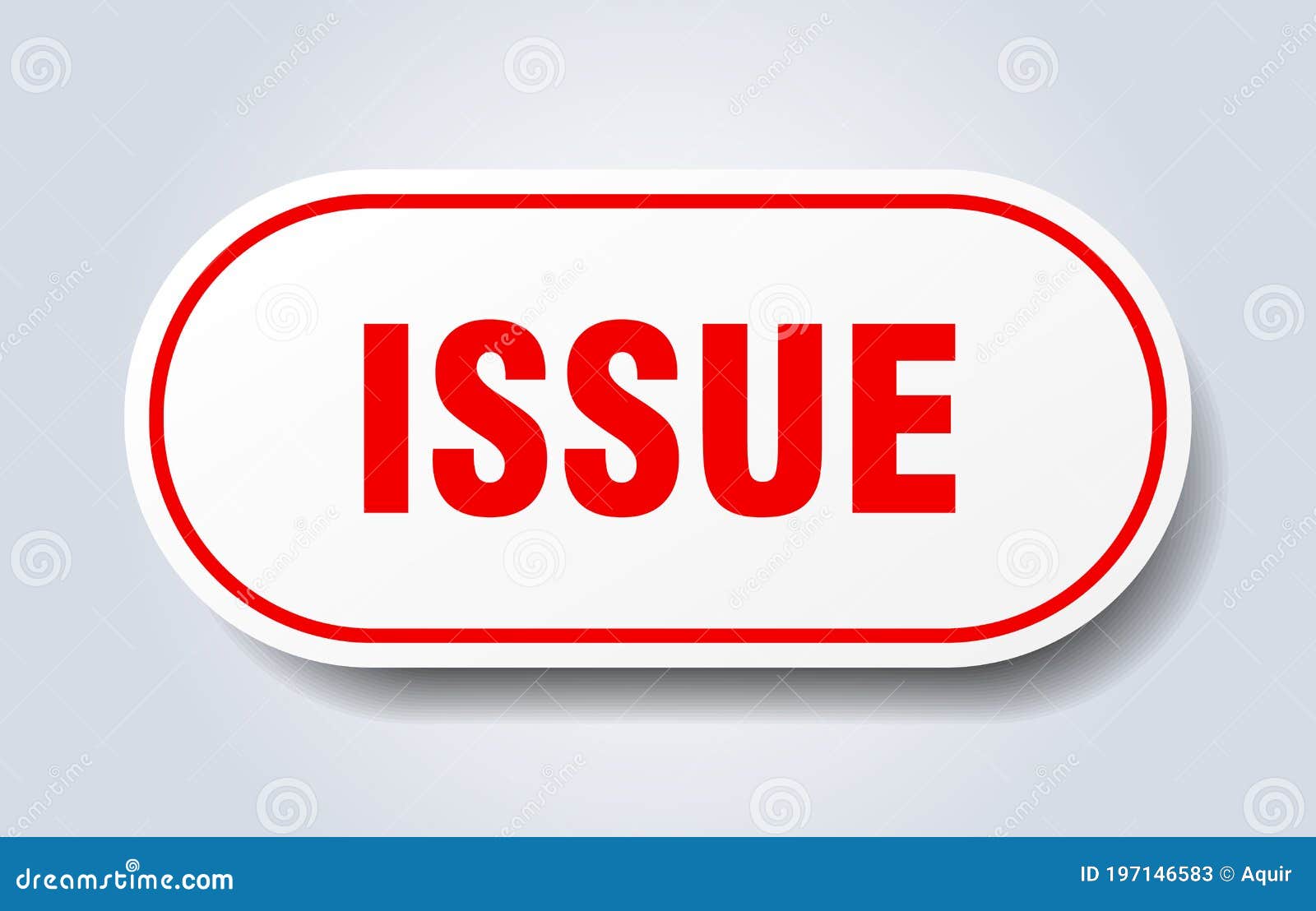 Issue Sign. Rounded Isolated Button. White Sticker Stock Vector ...