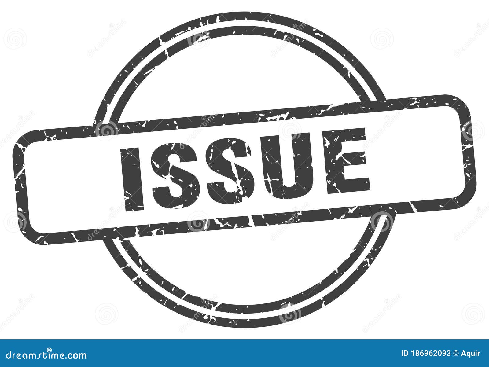 Issue Stamp. Issue Round Vintage Grunge Label Stock Vector ...