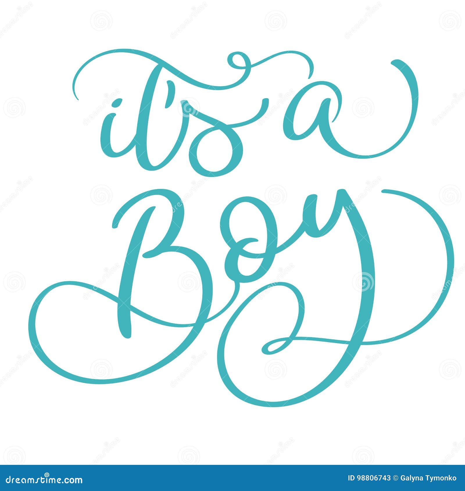 Its a Boy Text on White Background. Hand Drawn Calligraphy Lettering ...