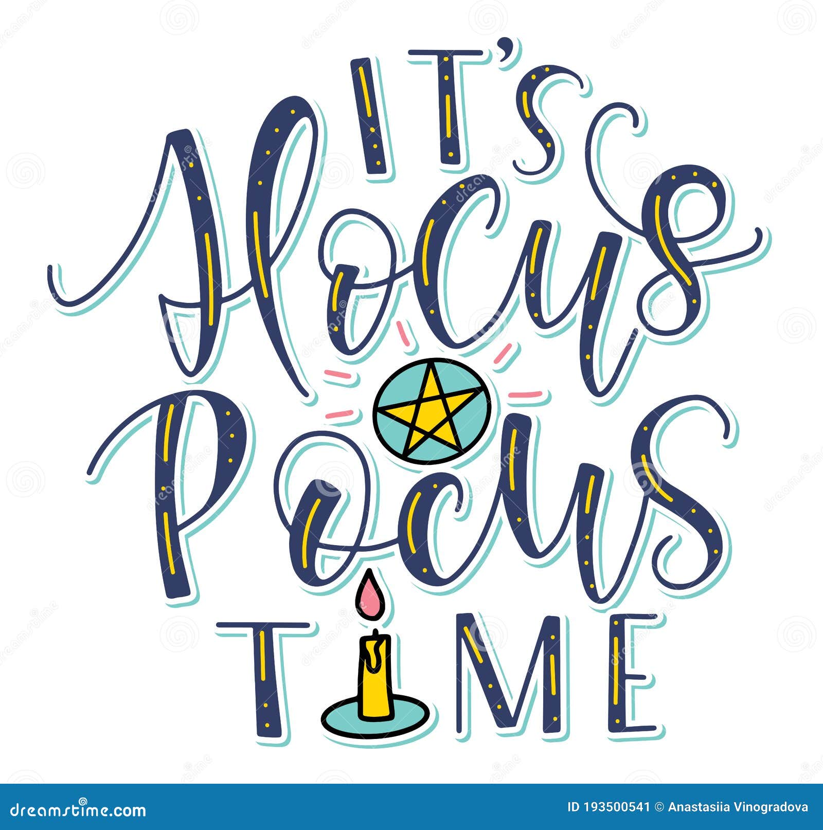 Its Hocus Pocus Time Multicolored Lettering with Candle and Magic ...