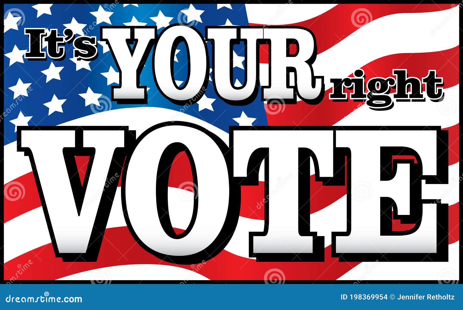 Its Your Right VOTE with Flag Background Stock Vector - Illustration of ...