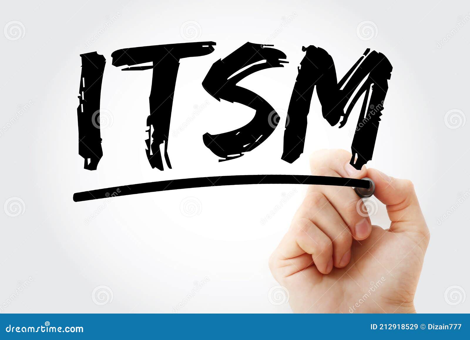 ITSM - Information Technology Service Management Acronym with Marker ...