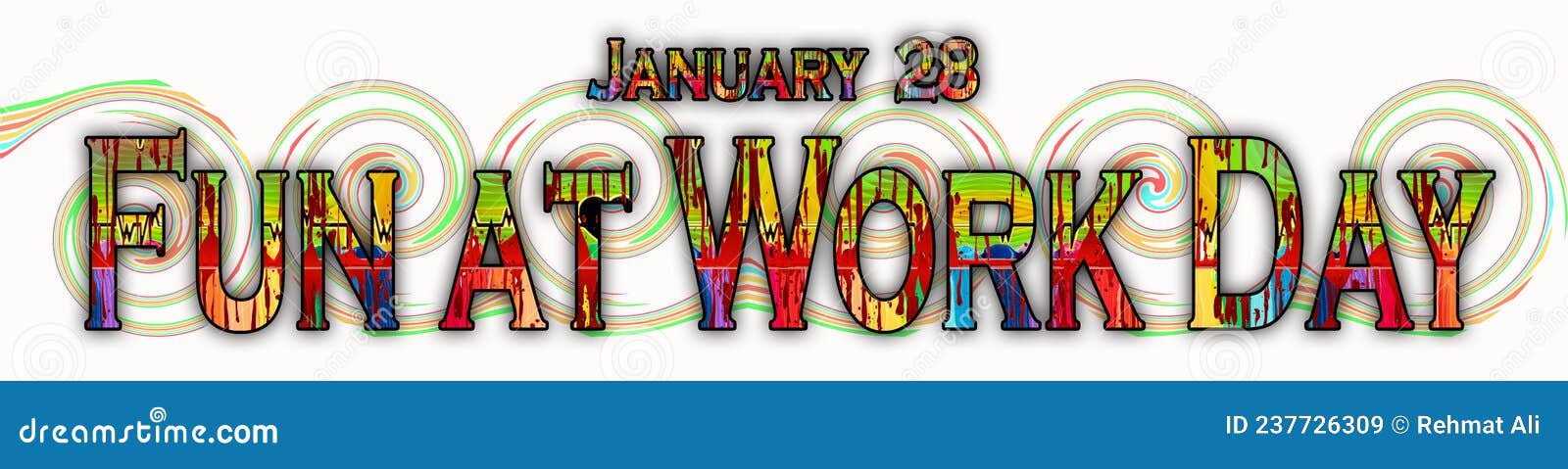 28 January, Fun at Work Day, Text Effect on White Background Stock ...