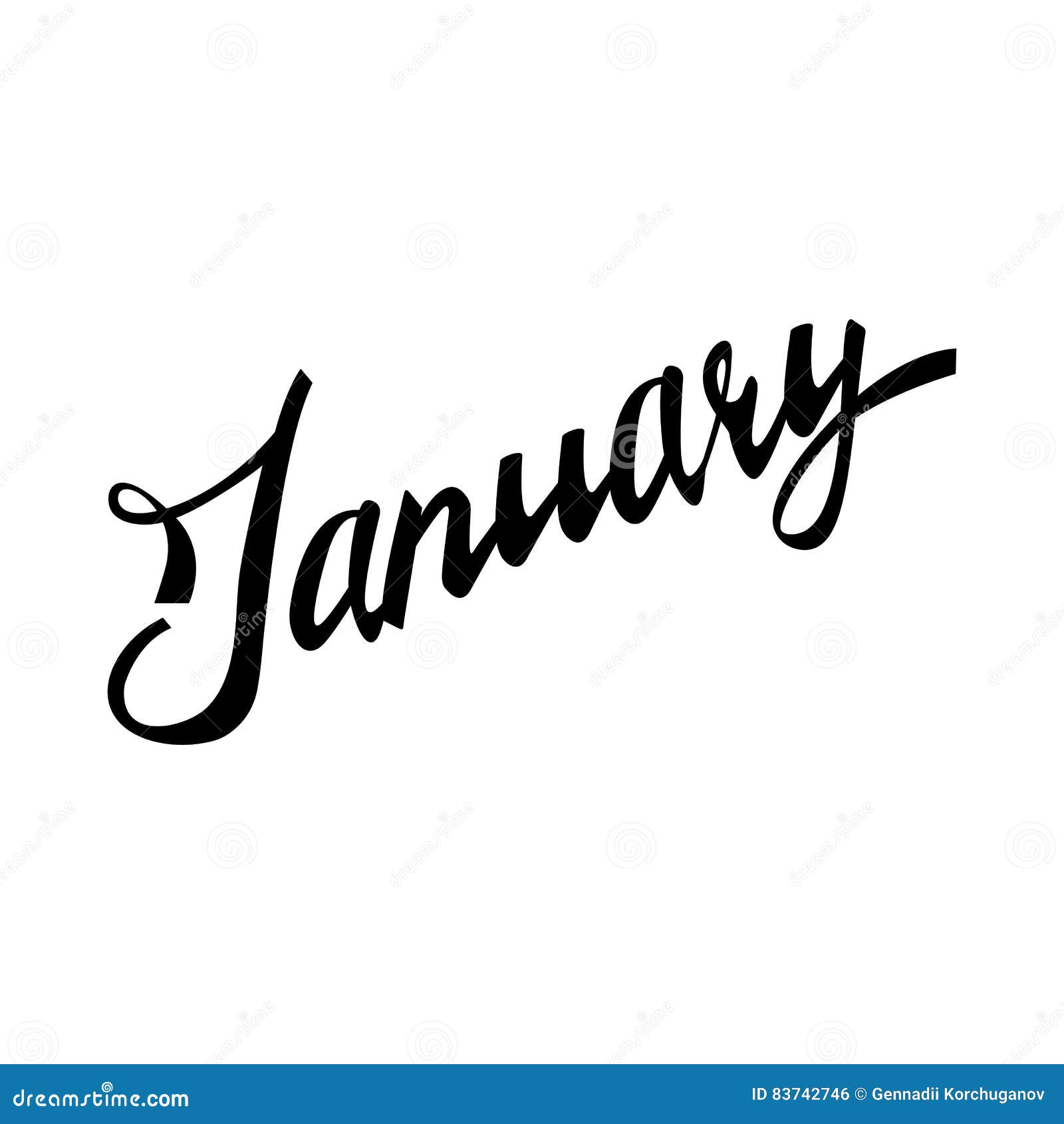 January. Hand Lettered Quote Stock Vector - Illustration of calligraphy ...