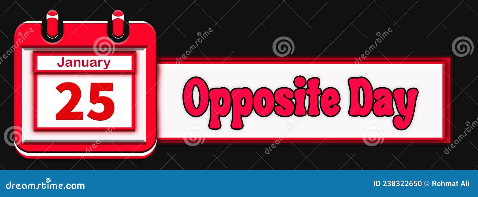 25 January, Opposite Day, Text Effect on Black Background Stock ...