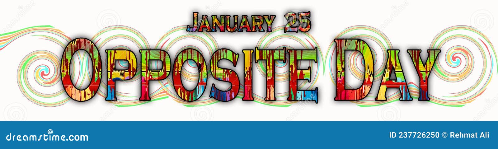 25 January, Opposite Day, Text Effect on White Background Stock ...