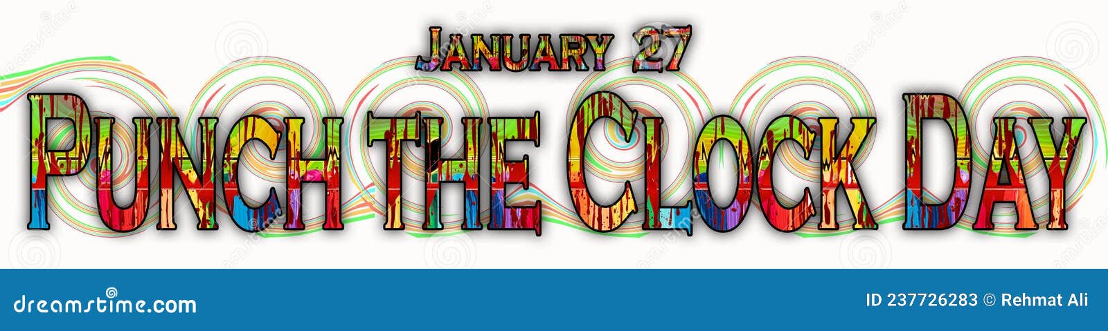 27 January, Punch the Clock Day, Text Effect on White Background Stock ...