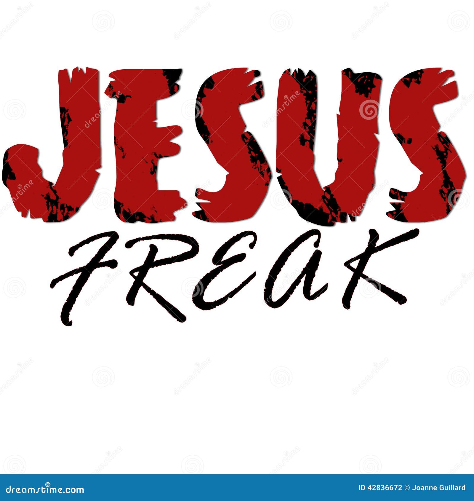 Jesus Freak stock illustration. Illustration of jesus - 42836672