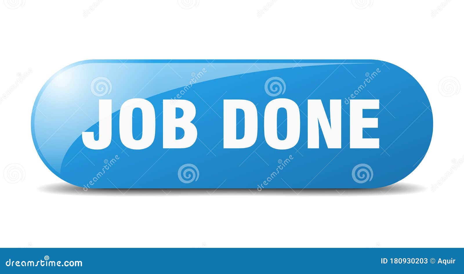 Job Done Button. Job Done Sign. Key. Push Button Stock Vector ...