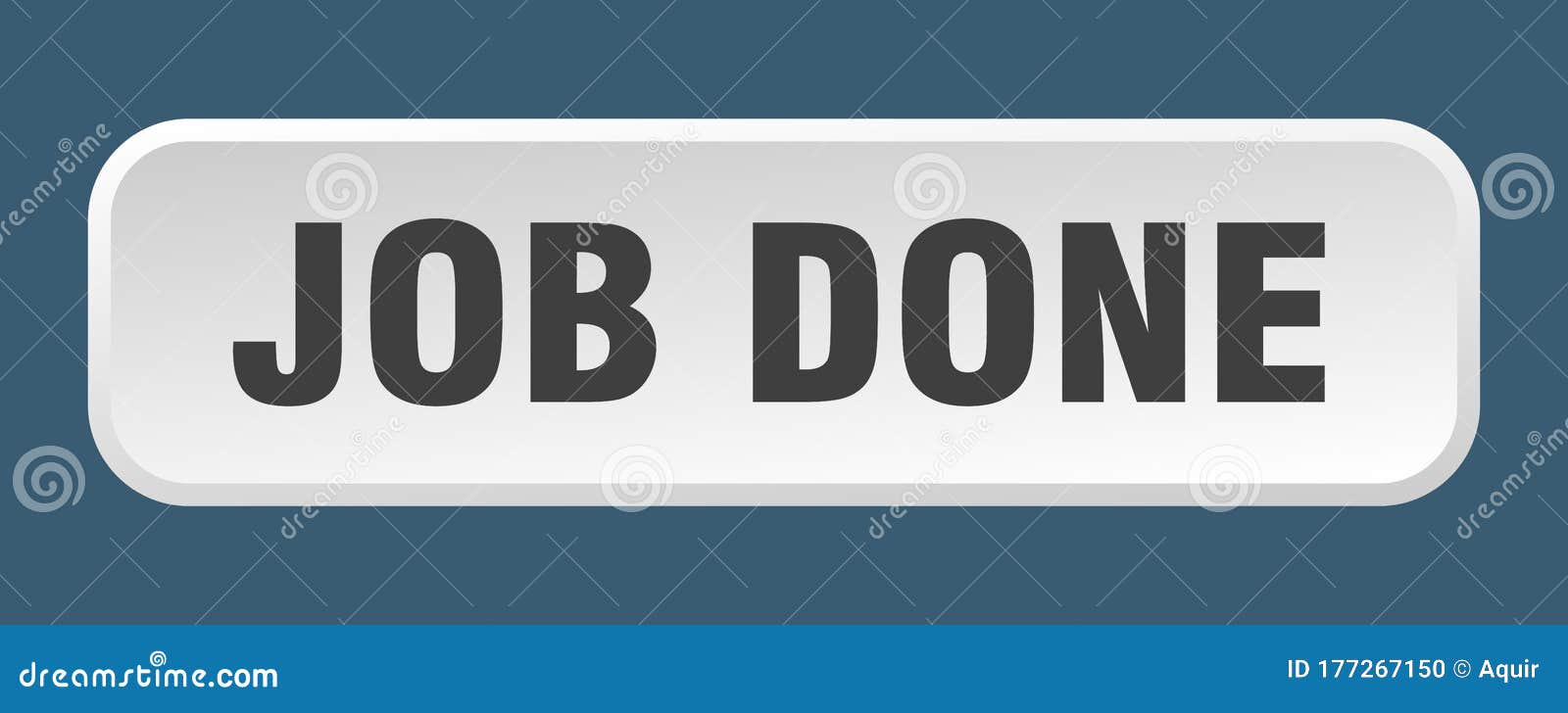 Job Done Button. Job Done Square 3d Push Button Stock Vector ...