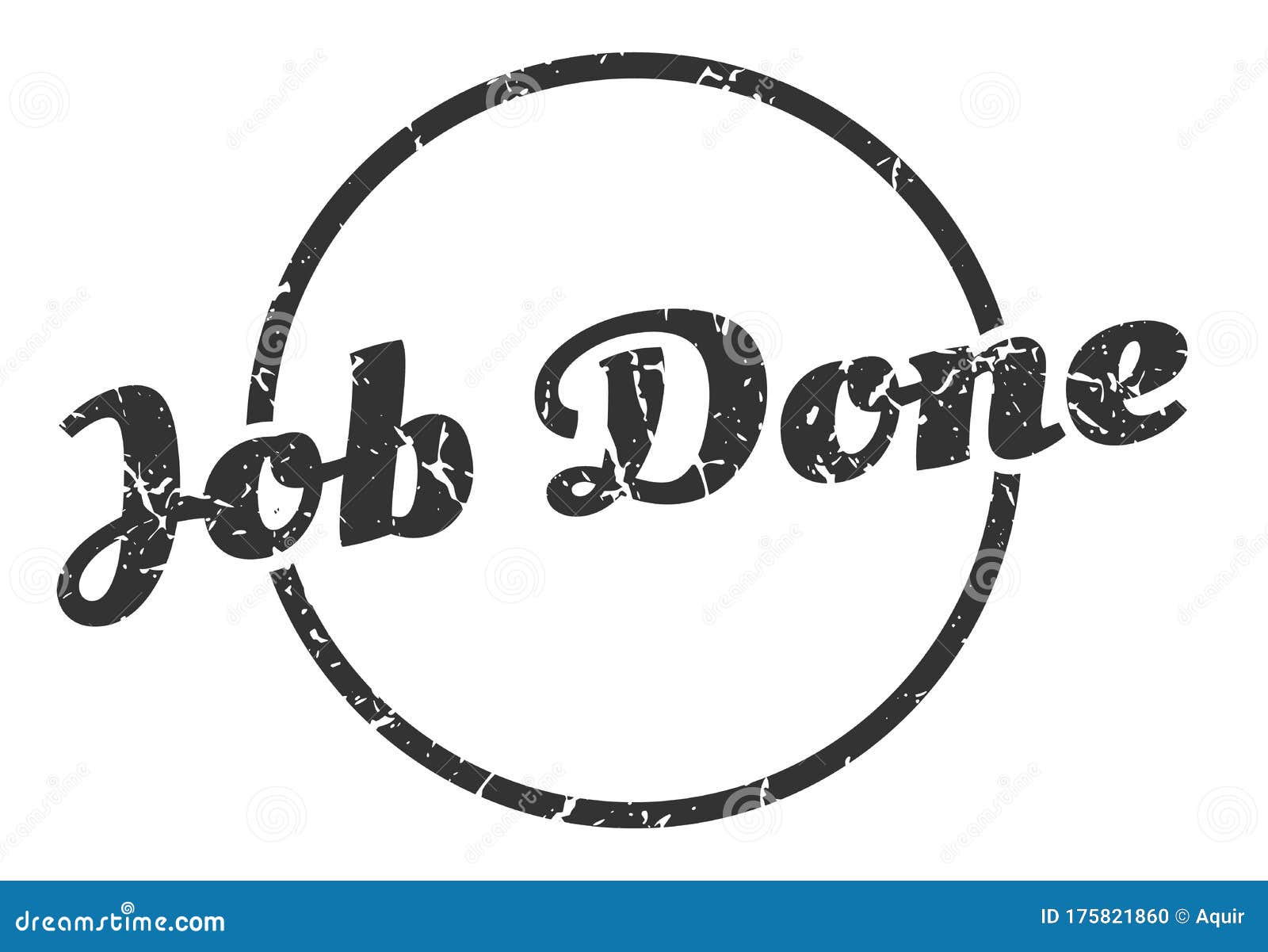 Job Done Sign. Job Done Round Vintage Stamp Stock Vector - Illustration ...