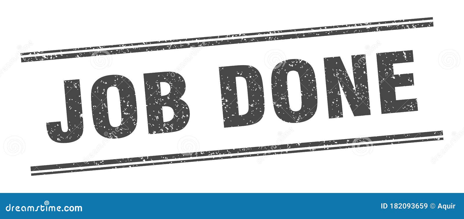 Job Done Stamp. Job Done Square Grunge Sign Stock Vector - Illustration ...