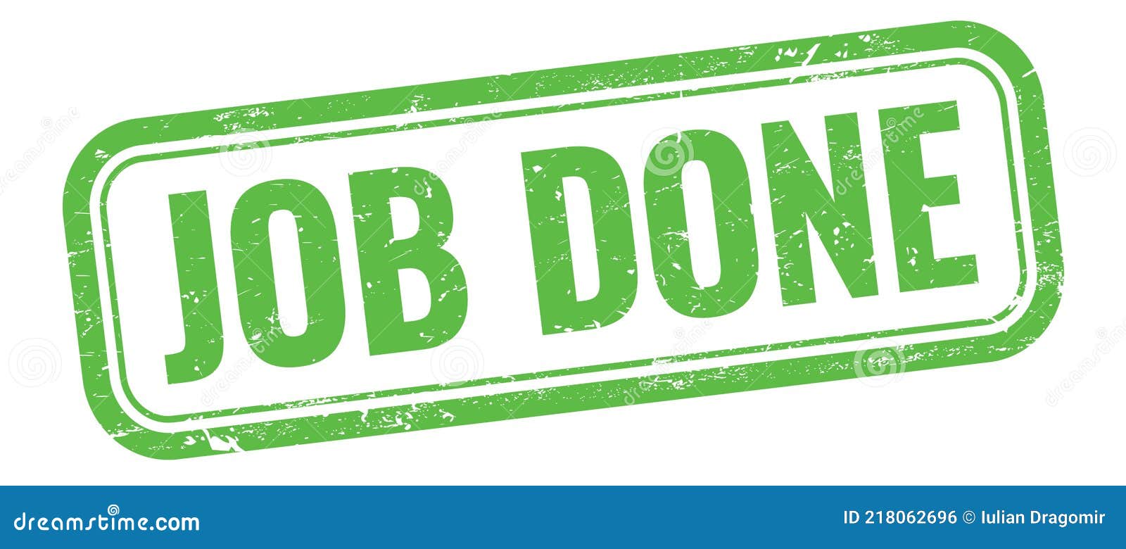 JOB DONE Text on Green Grungy Vintage Stamp Stock Illustration ...