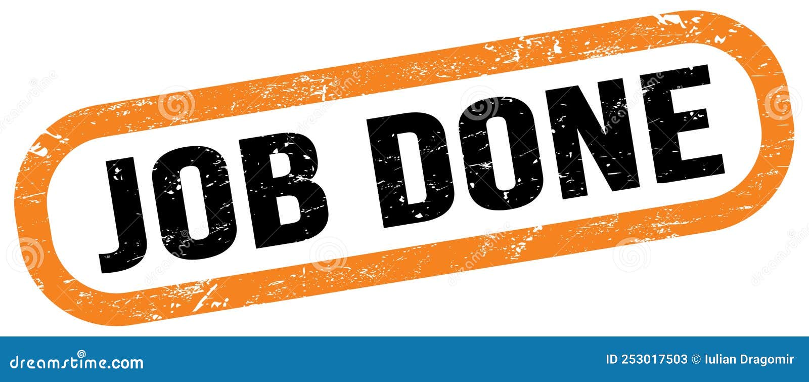 JOB DONE, Text Written on Orange-black Stamp Sign Stock Illustration ...