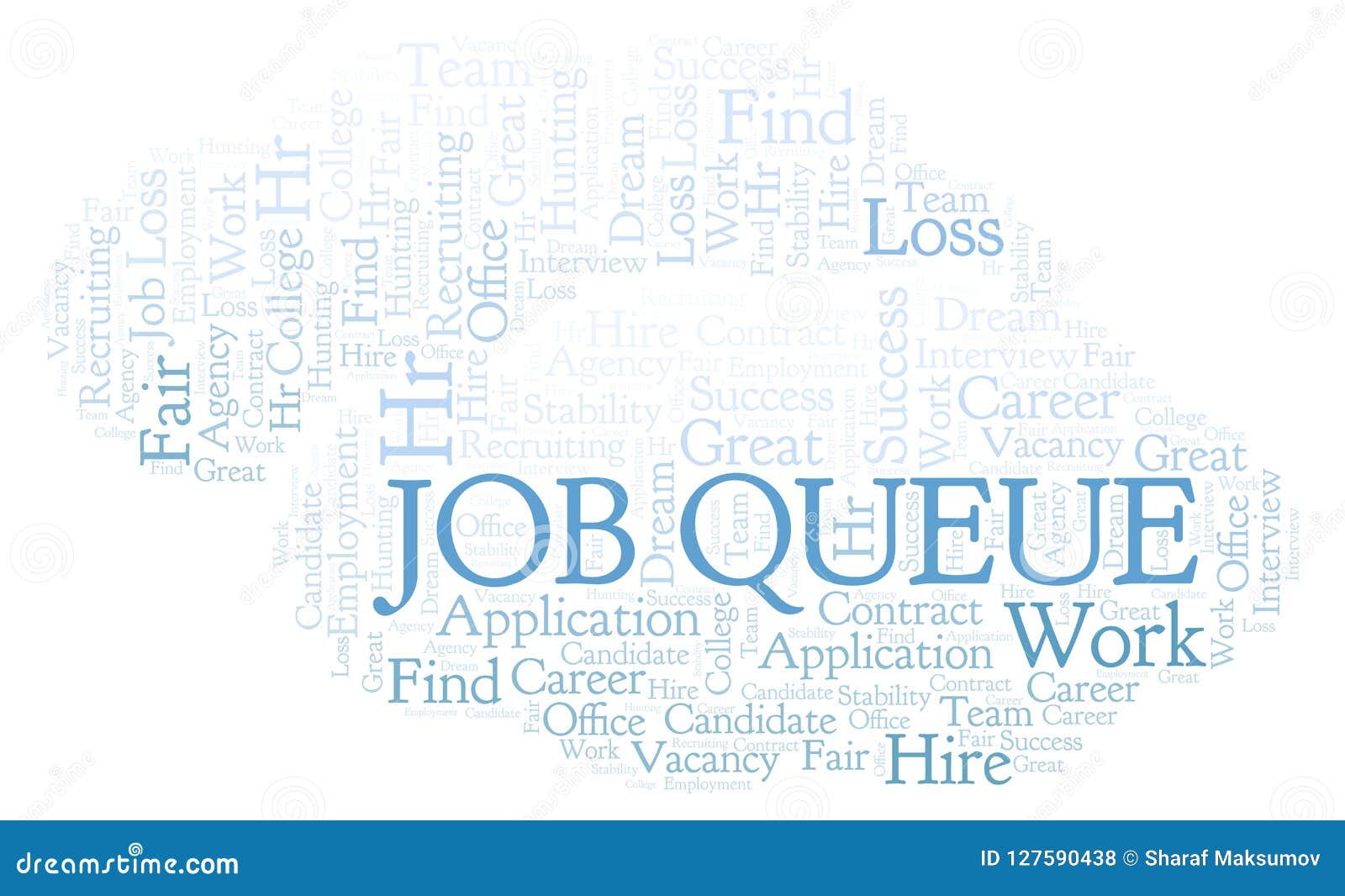 Job Queue word cloud. stock illustration. Illustration of font - 127590438