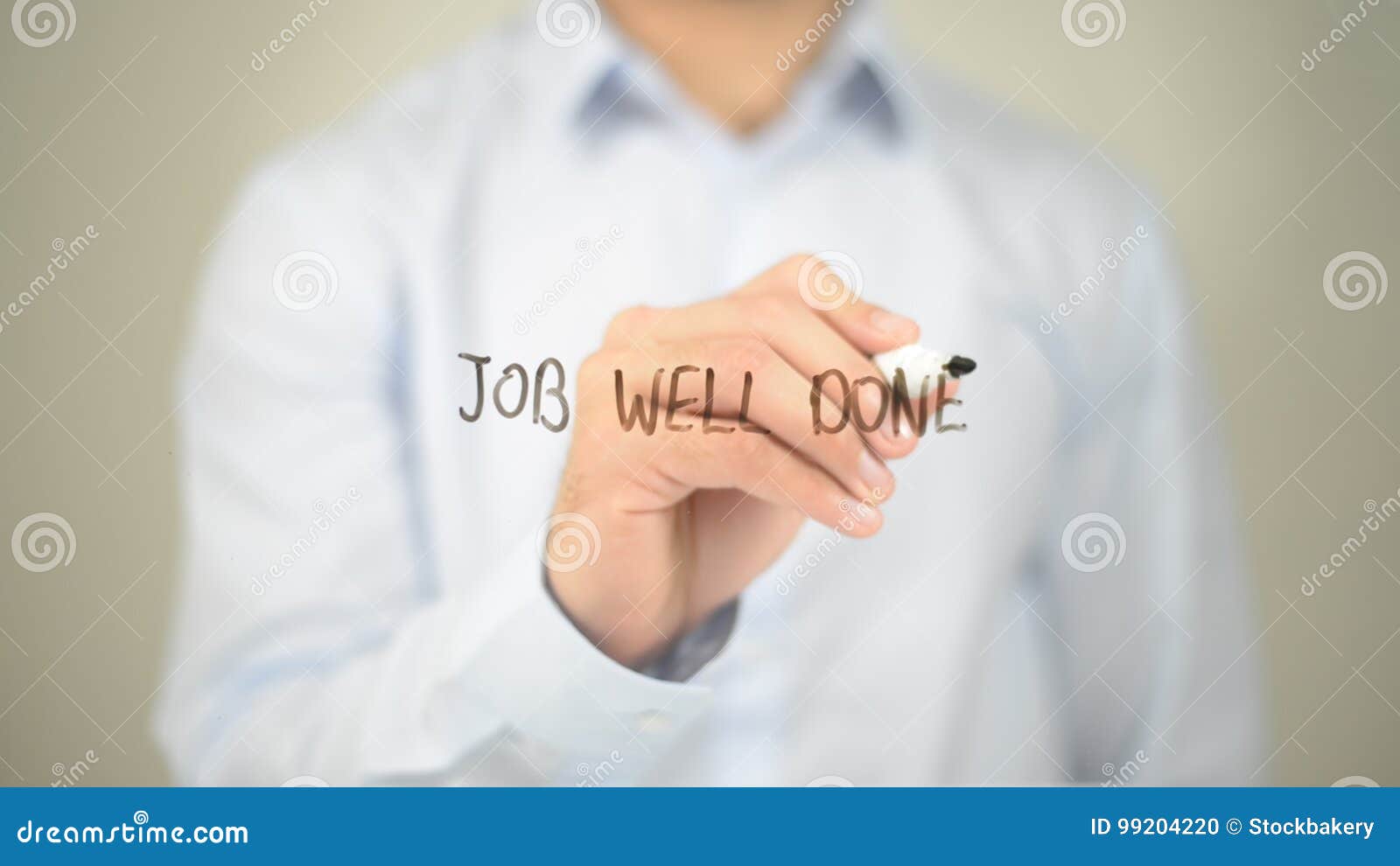 Job Well Done , Man Writing on Transparent Screen Stock Photo - Image ...