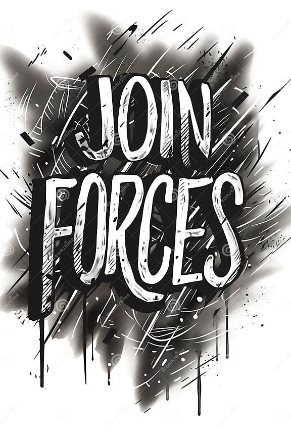 Join Forces Hand-drawn Typography with Grunge Texture and Abstract ...