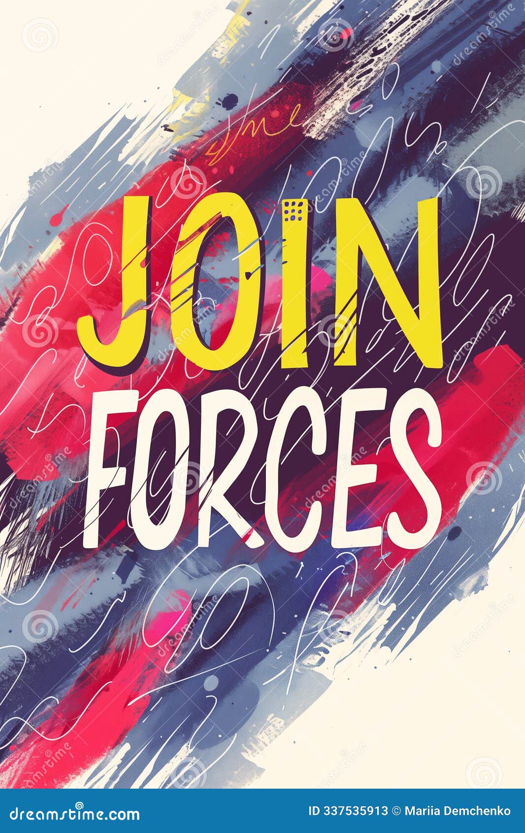 Join Forces Text in Bold Letters on Abstract Colorful Brushstroke ...
