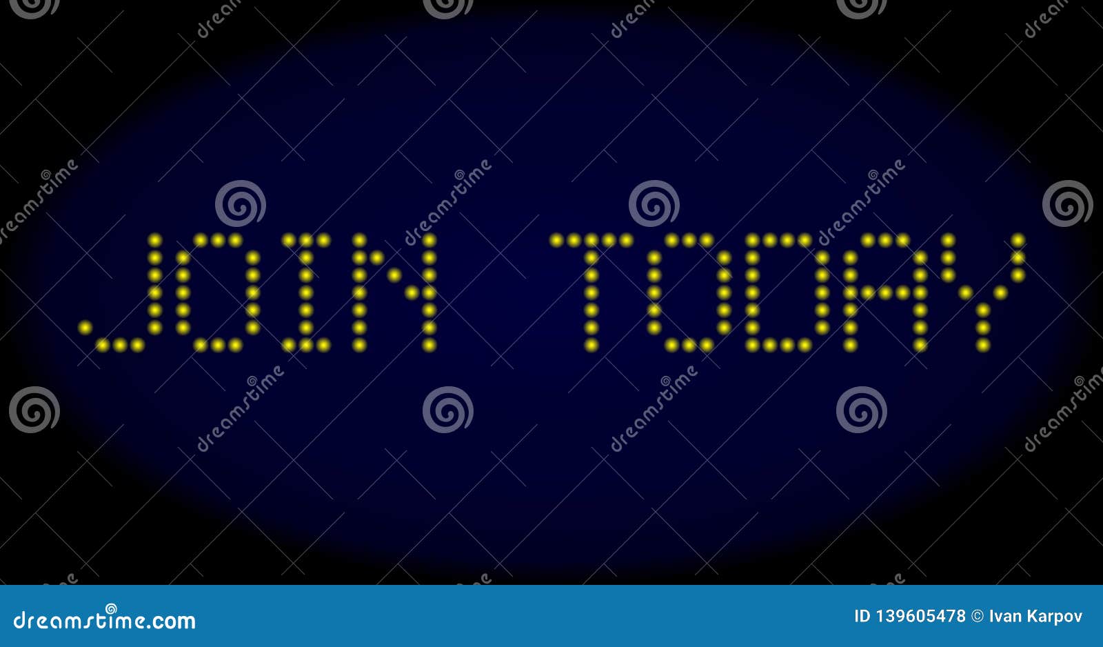 JOIN TODAY Led Style Message with Glowing Dots Stock Vector ...