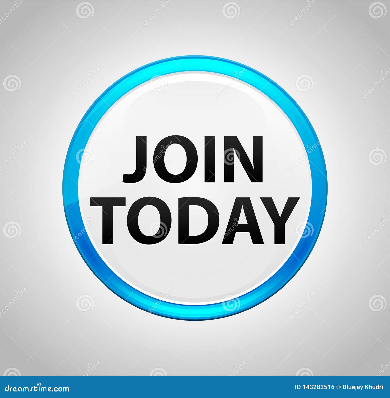 Join Today Round Blue Push Button Stock Illustration - Illustration of ...