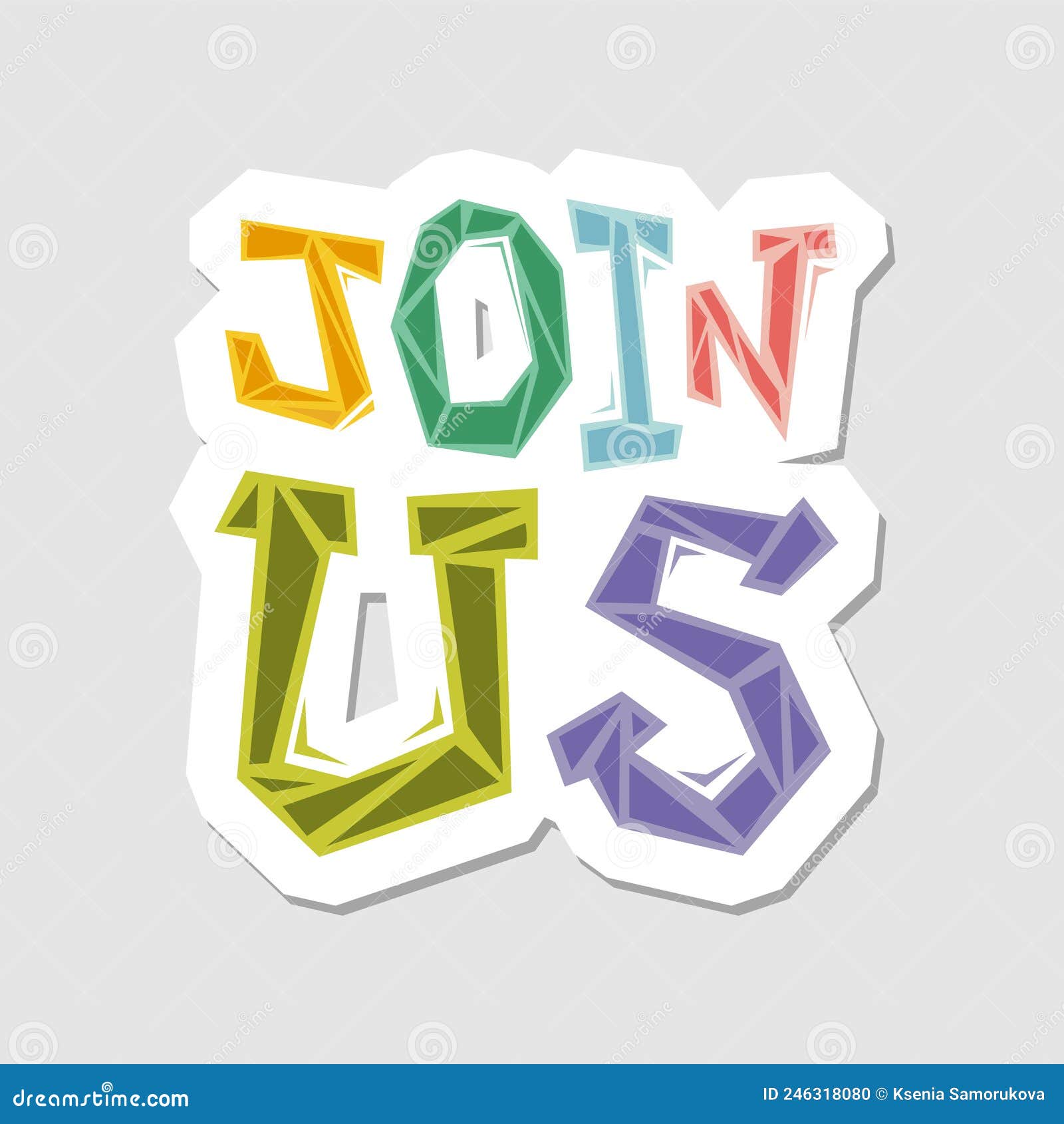 Join Us. Inscription of Colorful Letters Stock Vector - Illustration of ...