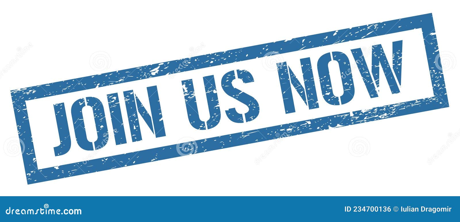 JOIN US NOW Blue Grungy Rectangle Stamp Stock Illustration ...