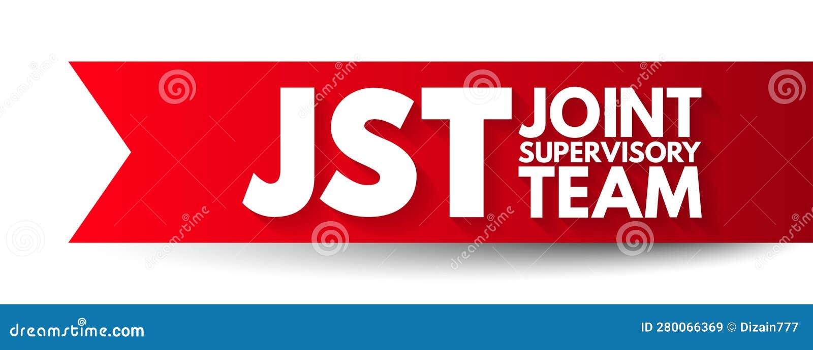 JST - Joint Supervisory Team Acronym, Business Concept Background Stock ...