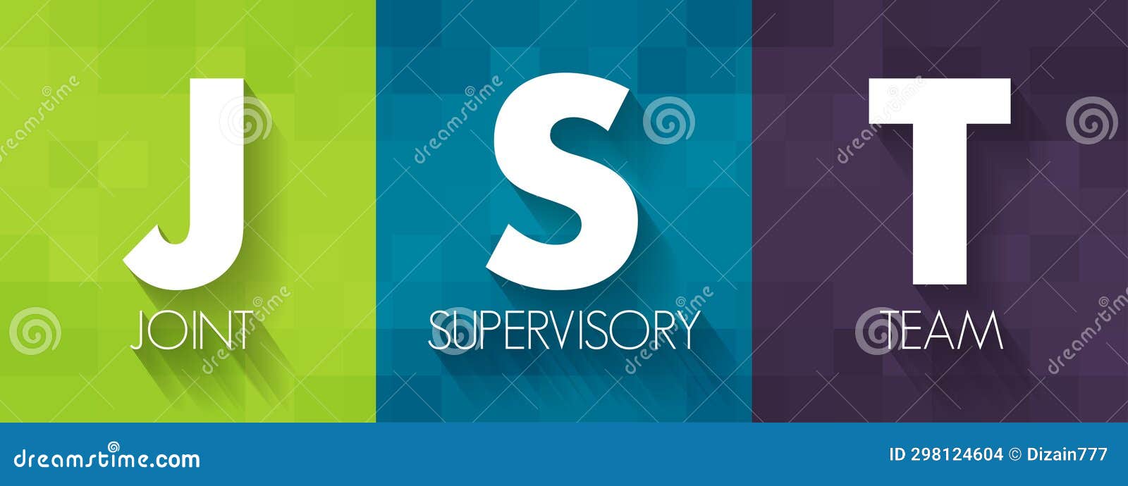 JST - Joint Supervisory Team Acronym, Business Concept Background Stock ...
