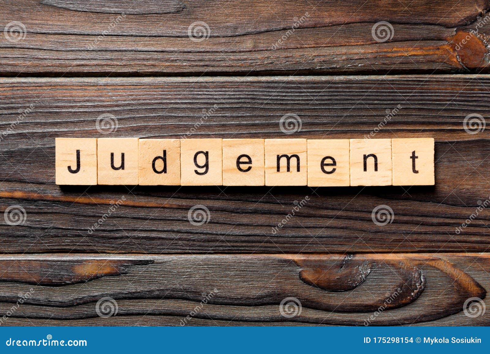 Judgement Word Written on Wood Block. Judgement Text on Table, Concept ...