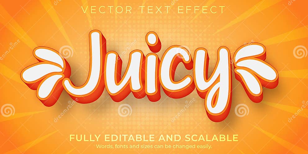 Juicy Text, 3d Orange Editable Text Effect Stock Vector - Illustration ...