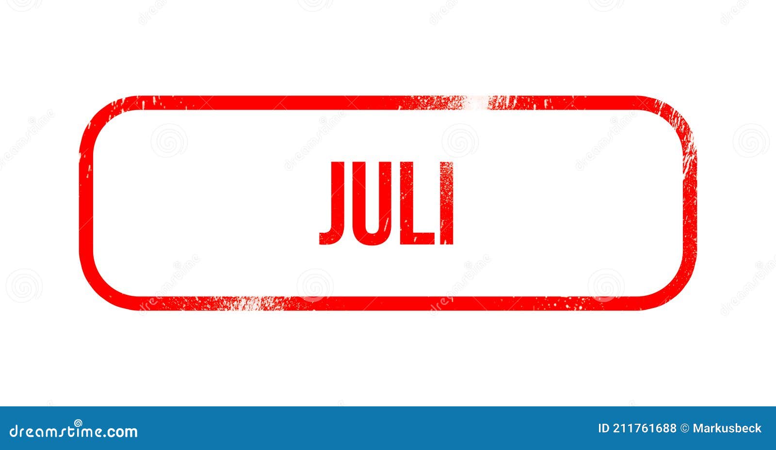 Juli - Red Grunge Rubber, Stamp Stock Illustration - Illustration of ...