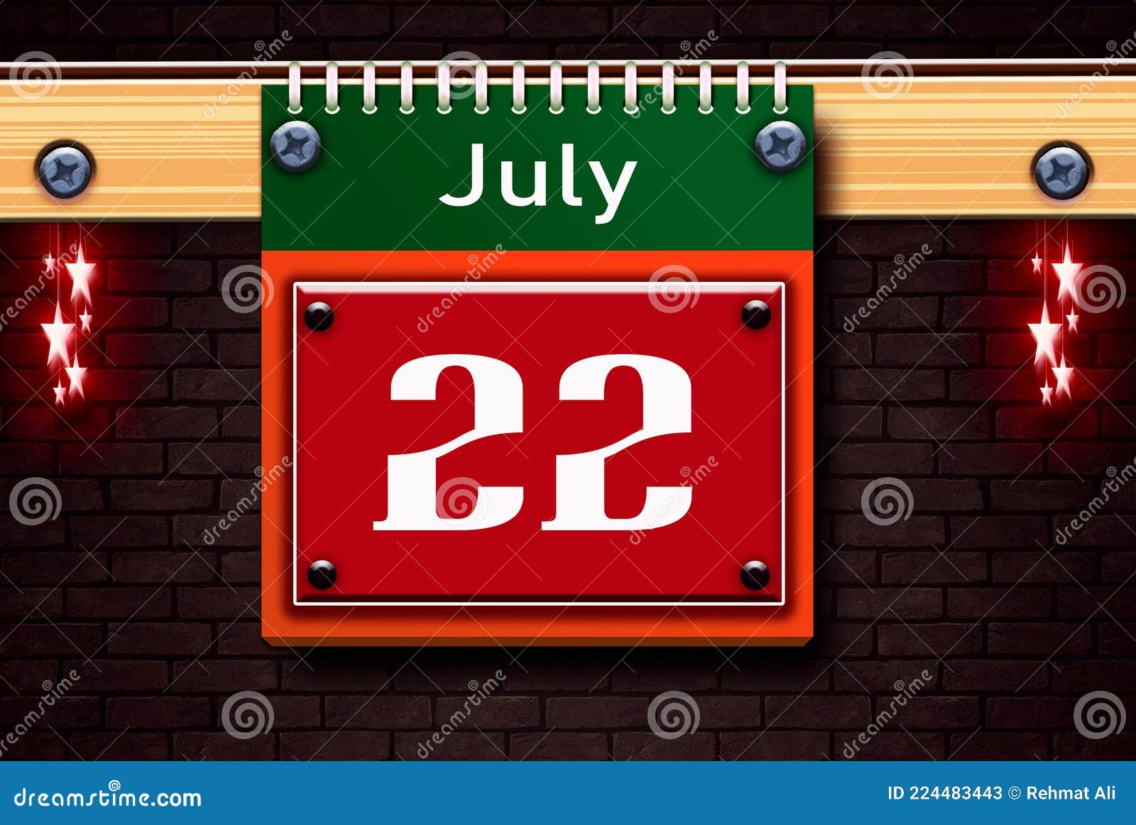 July 22. Date ,day, Month .calendar for the Month of July, on Bricks ...