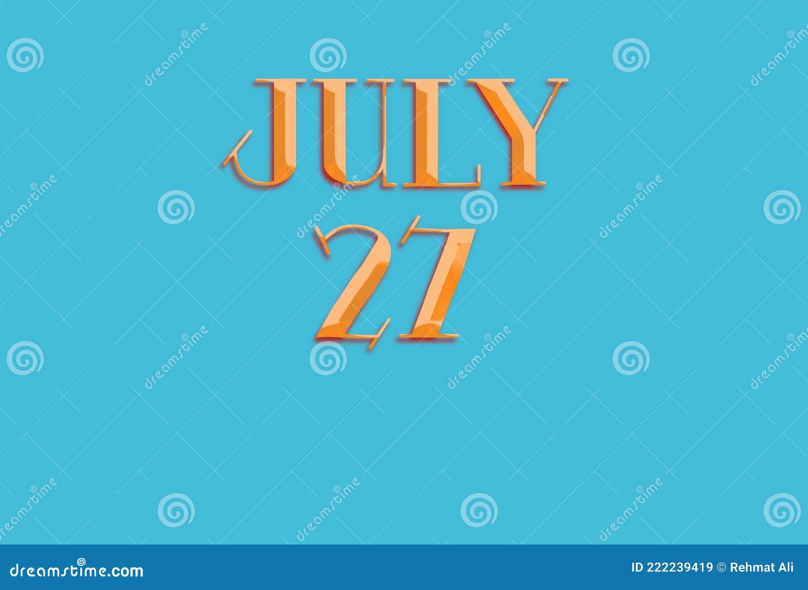 27 July, Monthly Calendar. Text Effect on Cyan Background Stock ...