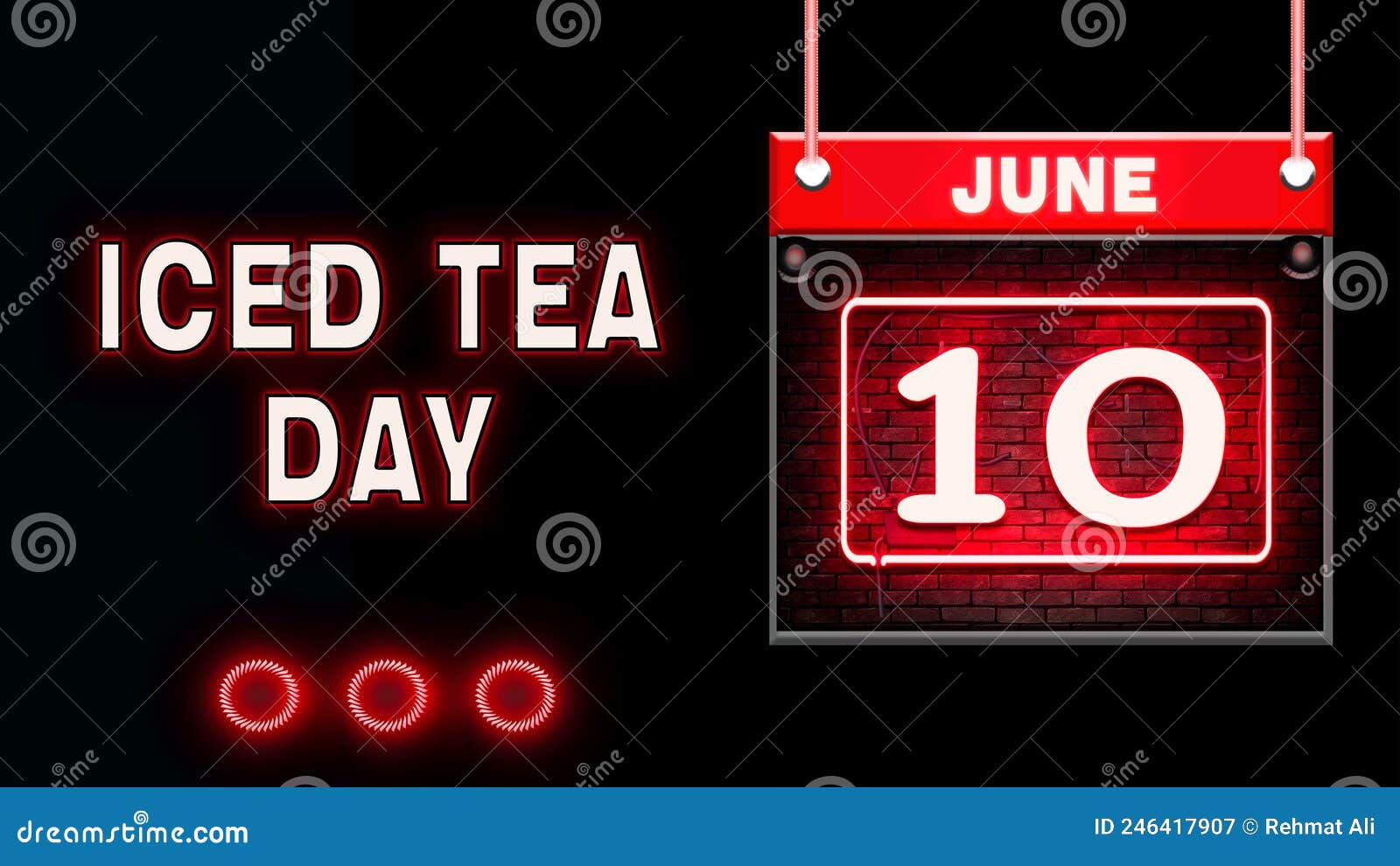 10 June, Iced Tea Day, Neon Text Effect on Black Background Stock ...