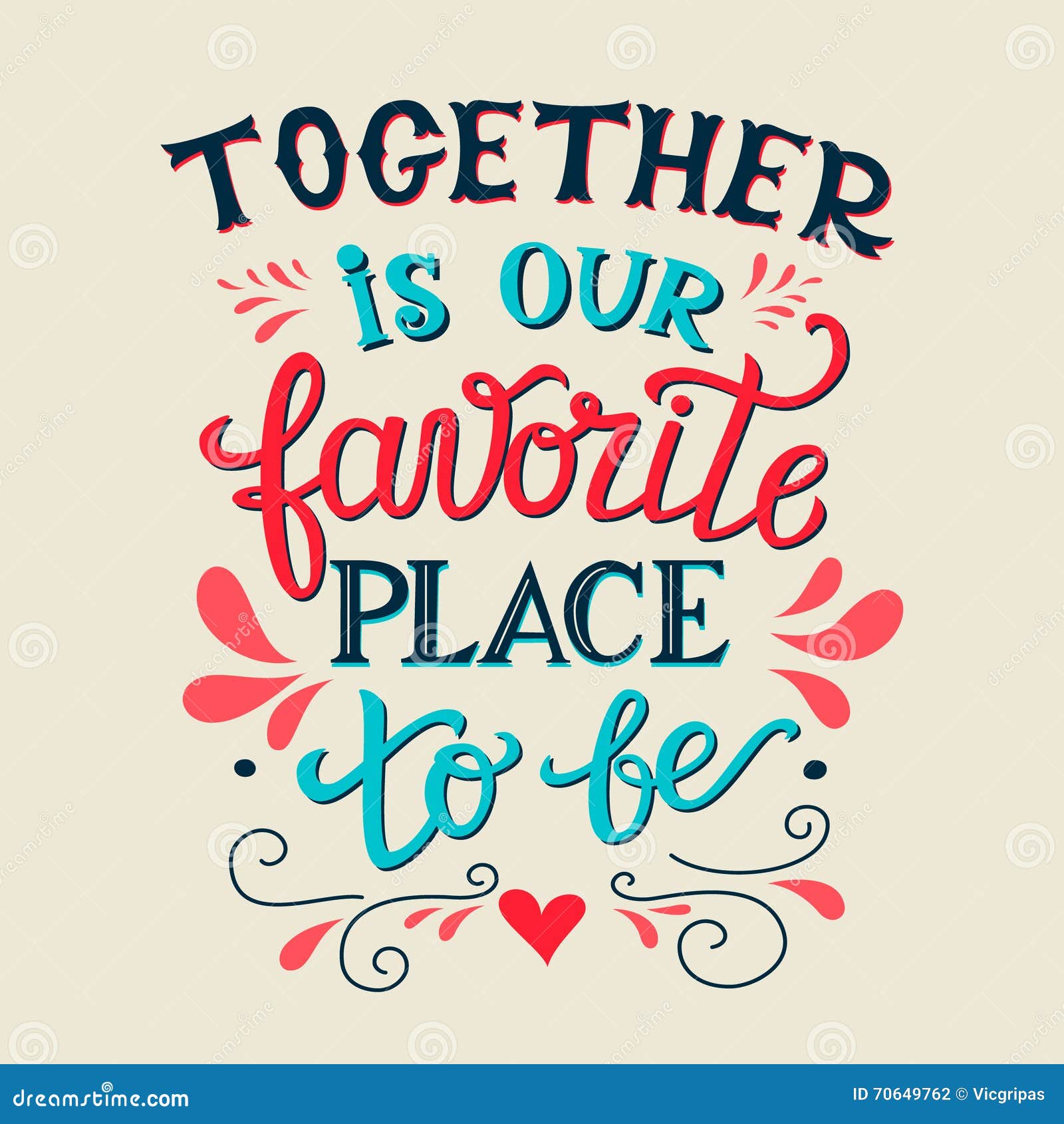 Junto Es Nuestro Lugar Preferido a Ser Ilustración del Vector ...