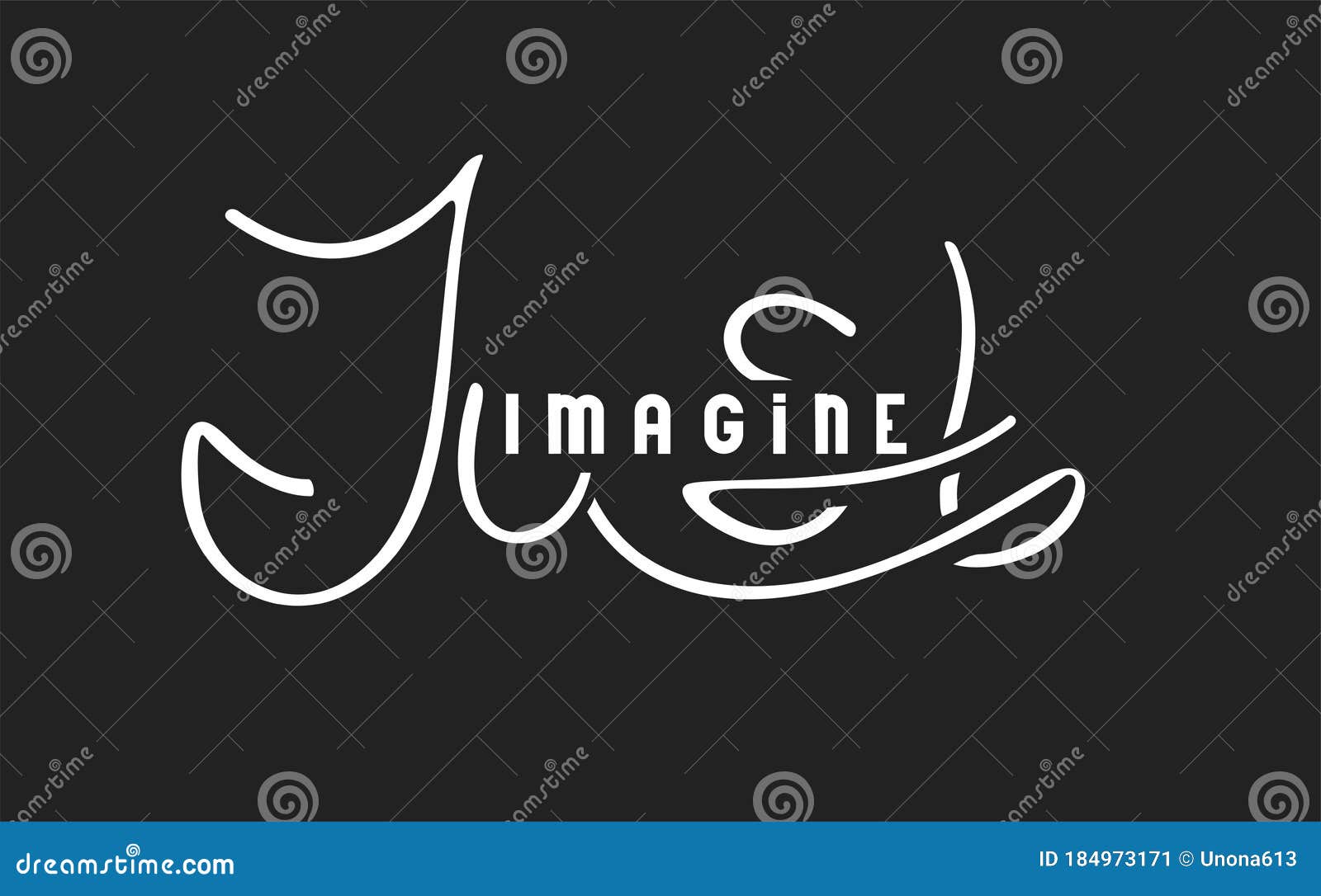Imagine Slogan Stock Illustrations – 233 Imagine Slogan Stock ...